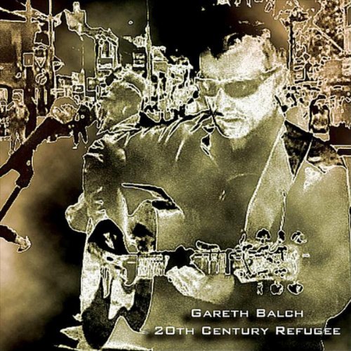 Play 20th Century Refugee by Gareth Balch on Amazon Music