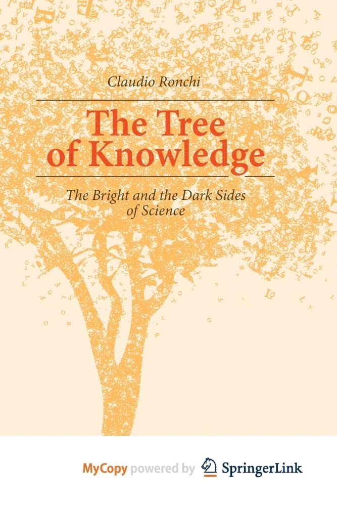 The Tree of Knowledge: The Bright and the Dark Sides of Science: Amazon ...