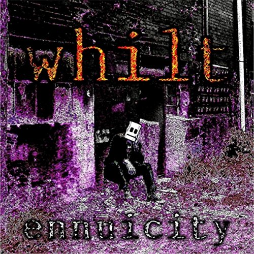 Amazon.co.jp: Ennuicity [Explicit] : Whilt: デジタルミュージック