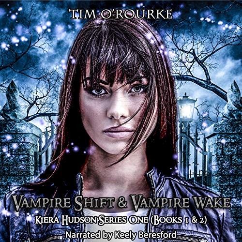 Amazon.com: Vampire Shift & Vampire Wake: Kiera Hudson Series, Books 1 ...