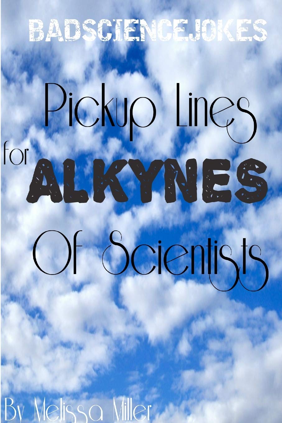Science Pick Up Lines