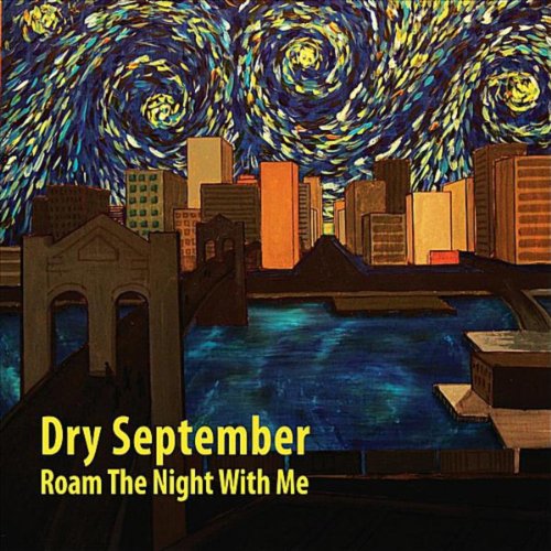 Roam the Night With Me by Dry September on Amazon Music - Amazon.co.uk