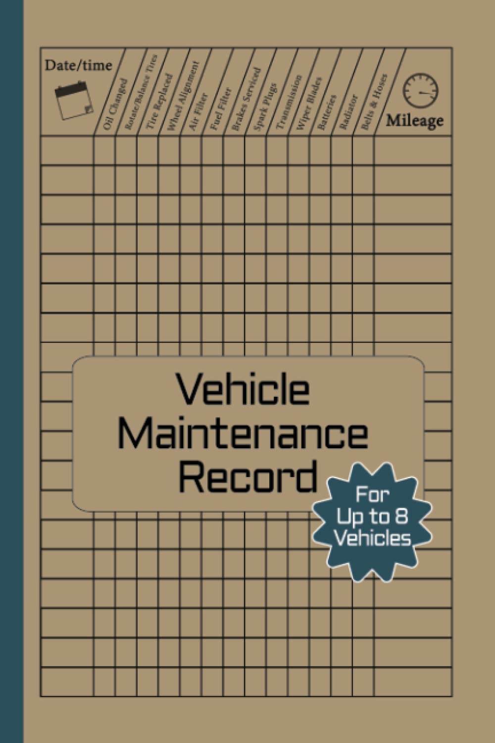 Vehicle Maintenance Record: Track, Record and Organize Your Vehicle ...