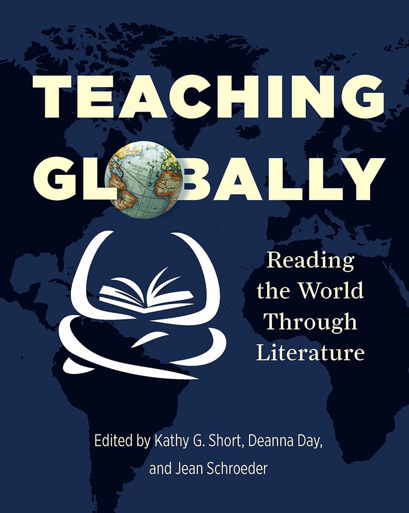 Amazon.com: Teaching Globally: Reading the World through Literature ...