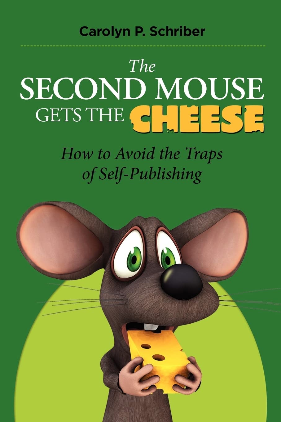 Amazon.com: The Second Mouse Gets the Cheese: How to Avoid the Traps of ...
