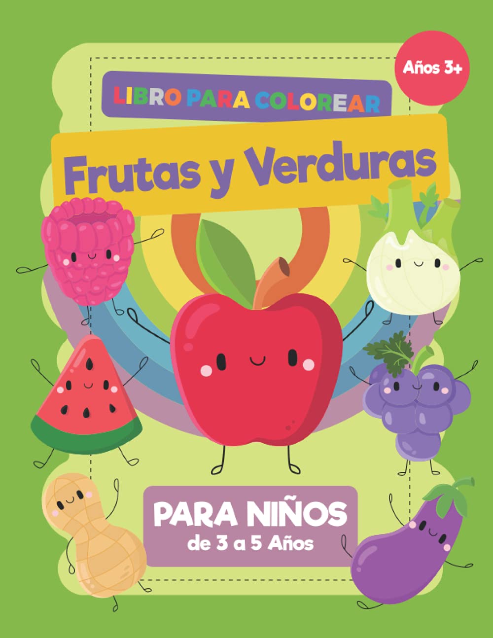 Buy Frutas y Verduras Libro Para Colorear Para Niños de 3 a 5 Años: Un ...
