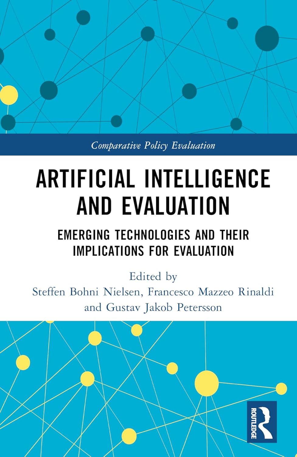 Artificial Intelligence and Evaluation (Comparative Policy Evaluation ...