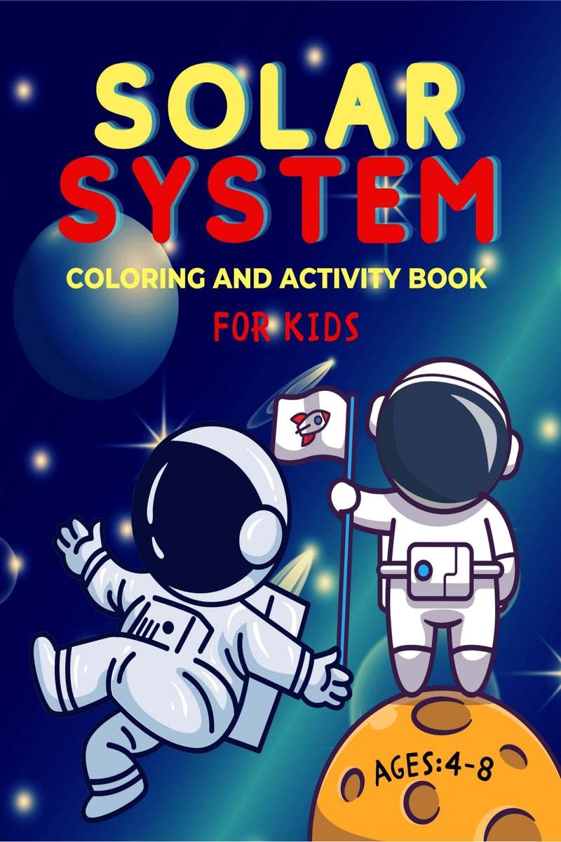 Buy Solar System Coloring and Activity Book for Kids Ages 4-8 ...