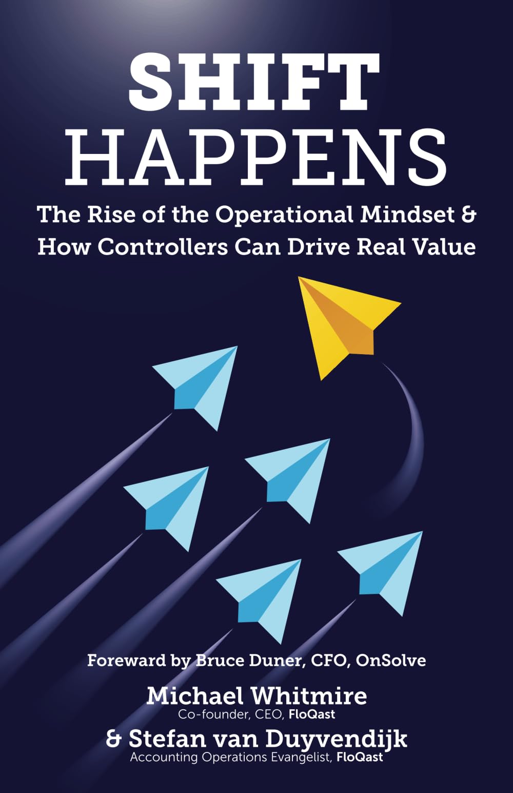 Shift Happens: The Rise of the Operational Mindset and How Controllers ...