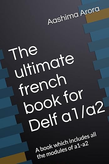 Amazon.com: The ultimate french book for Delf a1/a2: A book which ...
