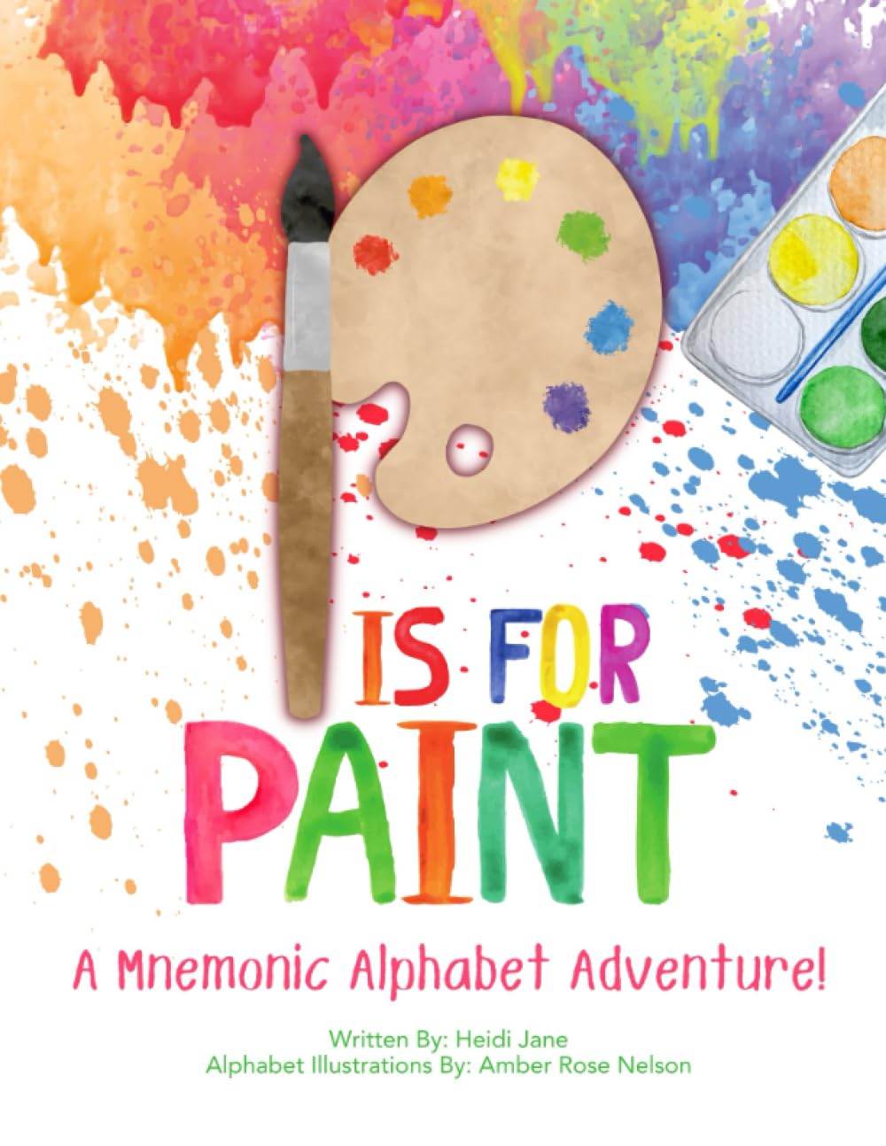 Amazon.com: P is for Paint: A Mnemonic Alphabet Adventure ...