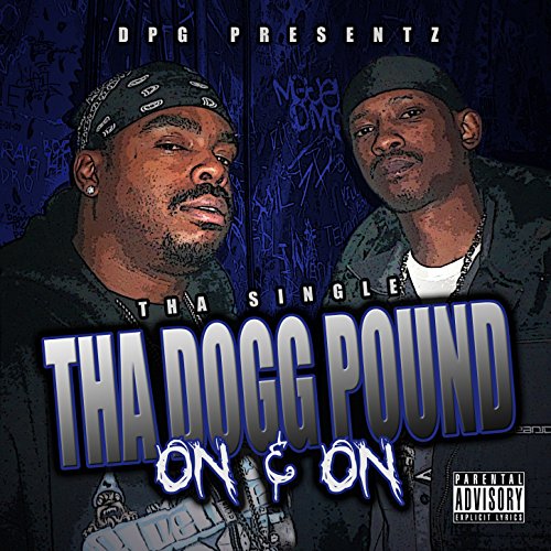 Play On & On - Tha Single by Tha Dogg Pound on Amazon Music