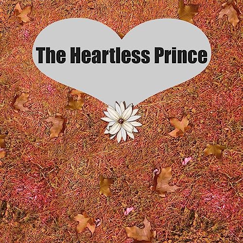 Amazon.com: The Heartless Prince (Audible Audio Edition): Gregory ...