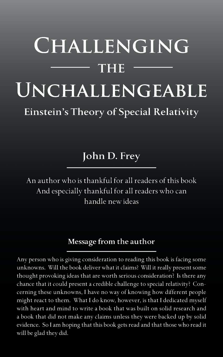 Challenging the Unchallengeable: Einstein’s Theory of Special ...