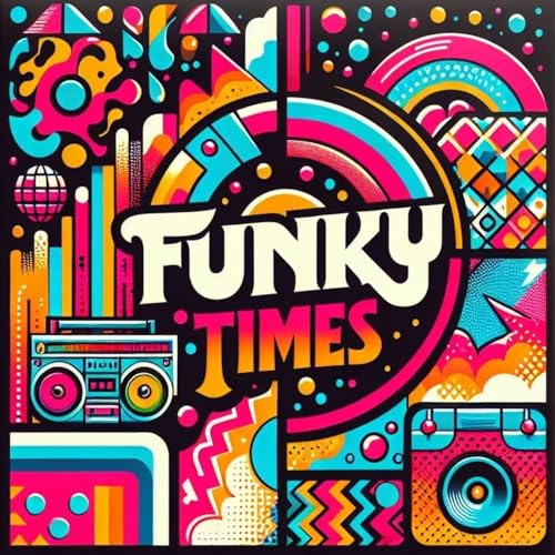 Funky Times : LarsenIA: Amazon.fr: Téléchargement de Musique