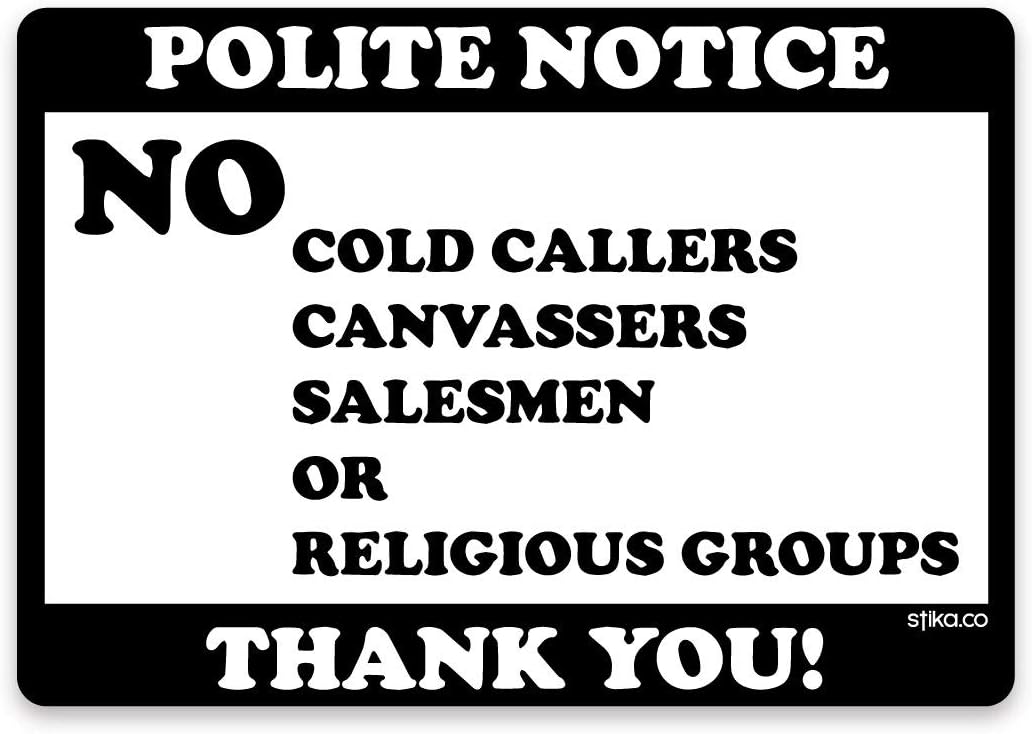 stika.co No Cold Callers Canvassers or Religious groups Calling Door ...