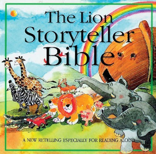 By Bob Hartman The Lion Storyteller Bible (Read-aloud) (New edition ...
