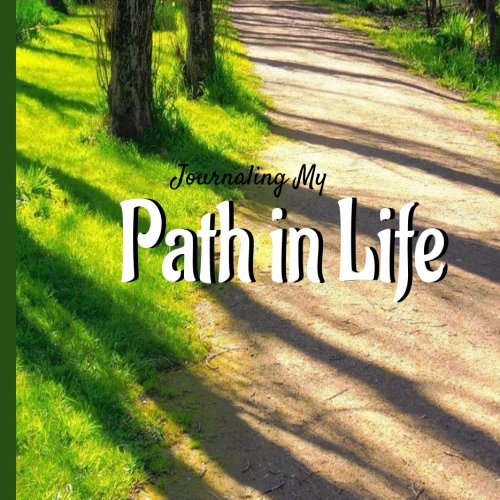 My Path in Life Journal : Creations, Be My Guest: Amazon.in: Books