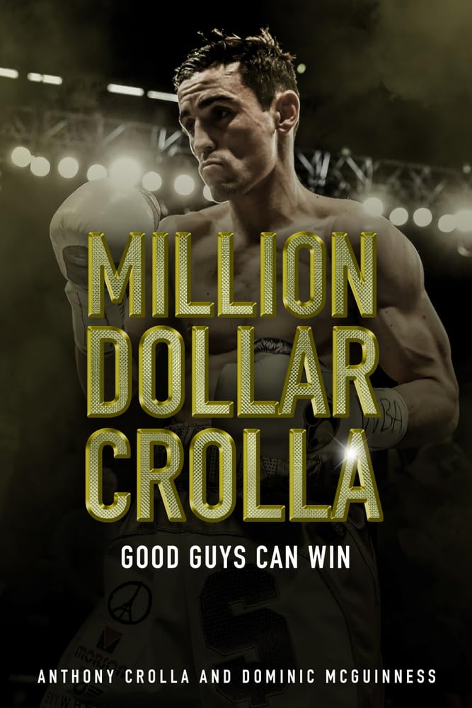 Amazon.com: Million Dollar Crolla: Good Guys Can Win: 9781785312984 ...