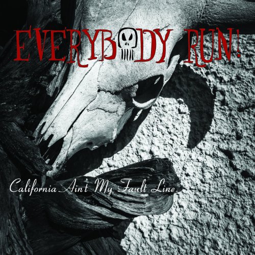 Play California Ain't My Fault Line by Everybody Run on Amazon Music