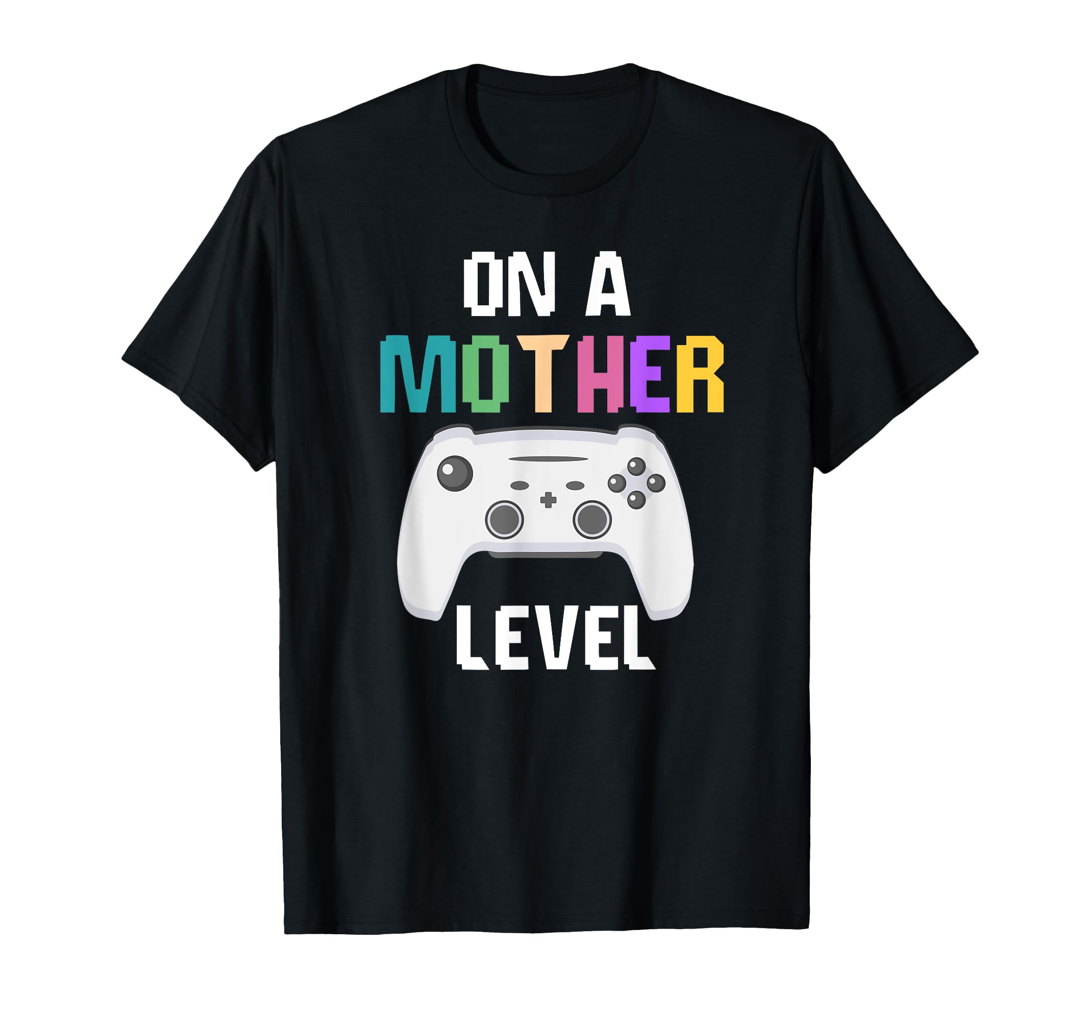 Amazon.com: On A Mother Level Up Mothers Day Gamer Mom Retro Controller ...