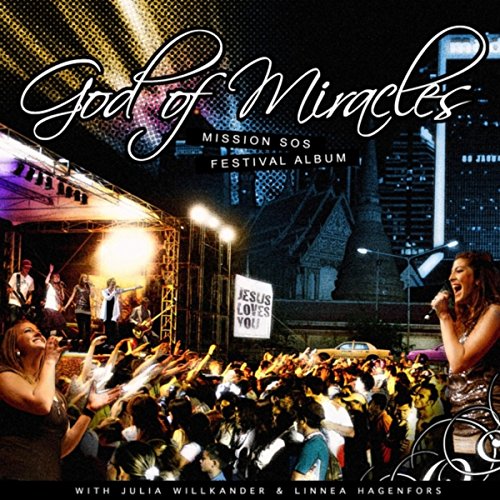 Play God of Miracles (feat. Julia Willkander & Linnea Hagenfors Rafail ...