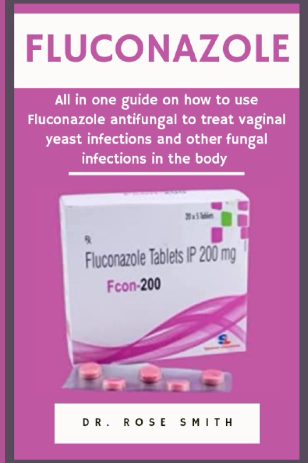 Buy Fluconazole All In One Guide On How To Use Fluconazole Antifungal 9889