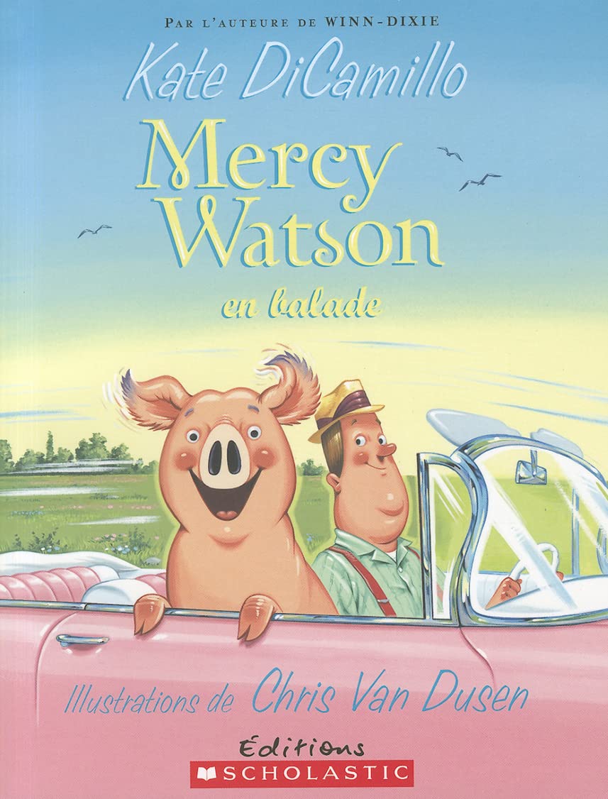 Amazon.com: Mercy Watson: N° 2 - Mercy Watson En Balade (French Edition ...