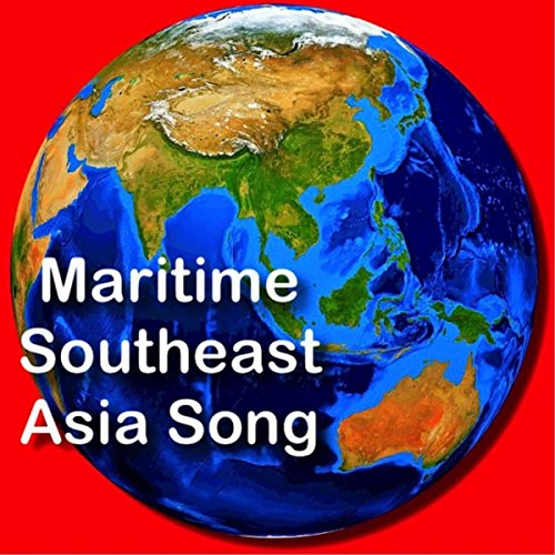 Amazon.com: Maritime Southeast Asia Song : Kathy Troxel: Digital Music