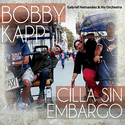 Amazon.com: Cilla Sin Embargo : Bobby Kapp & Gabriel Hernandez: Digital ...