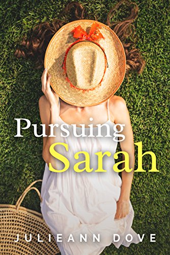 Amazon.com: Pursuing Sarah (The Sarah Series Book 2) eBook : Dove ...