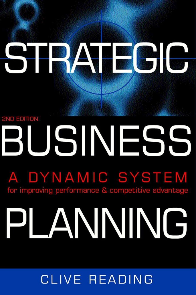 Amazon.com: Strategic Business Planning: A Dynamic System for Improving ...