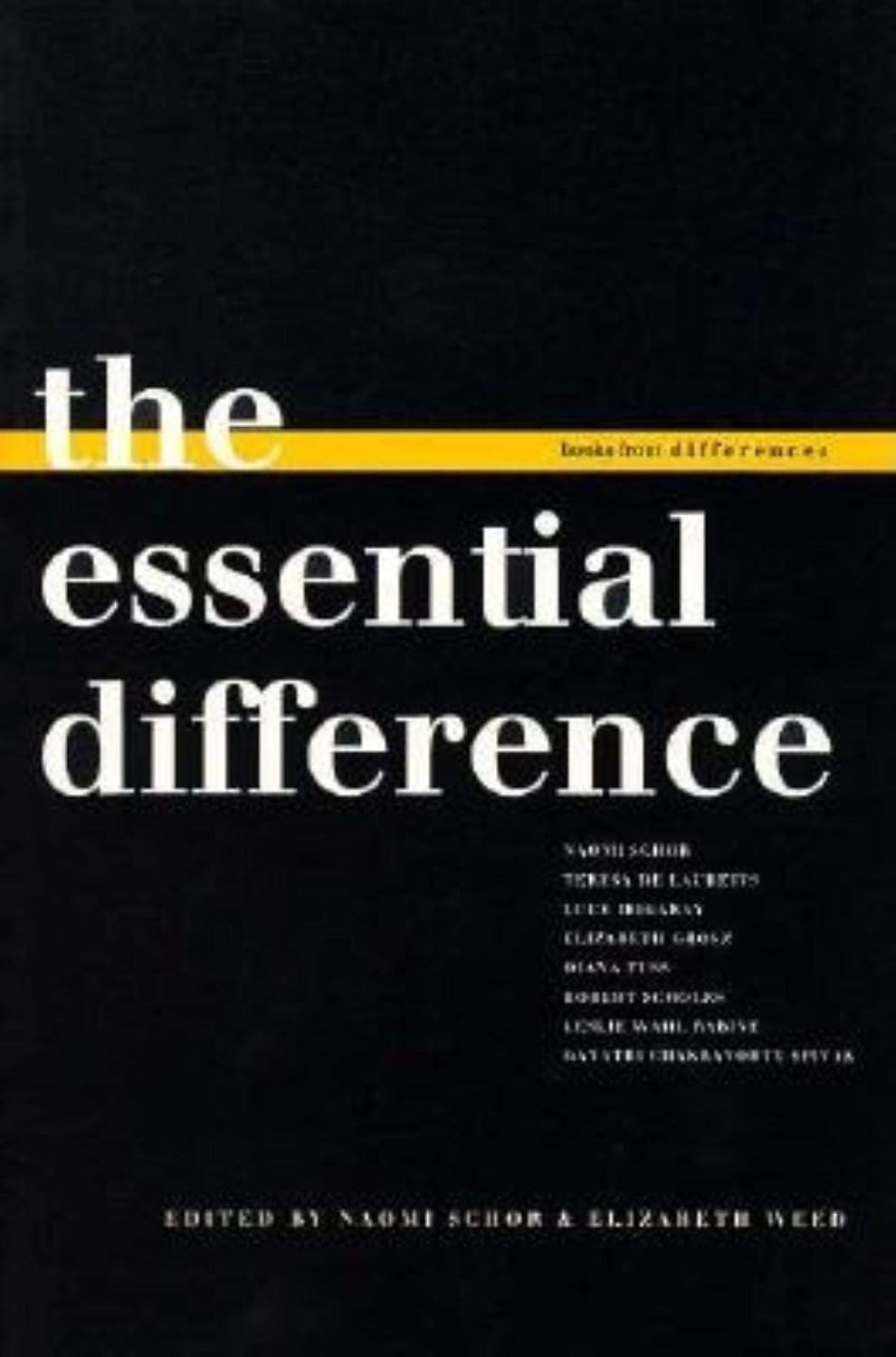 The Essential Difference (Books from Differences): Schor, Naomi, Weed ...