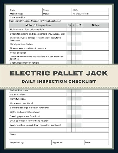 Electric Pallet Jack Daily Inspection Checklist: Electric Powered ...