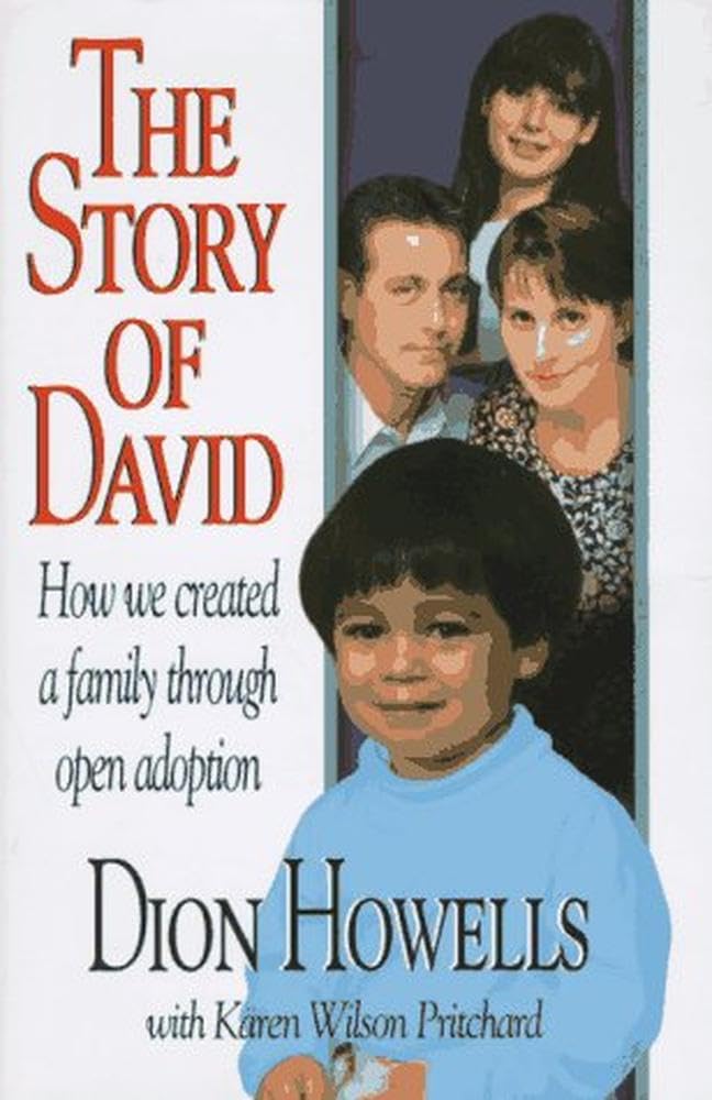 The Story of David: Howells, Dion: 9780385318860: Amazon.com: Books