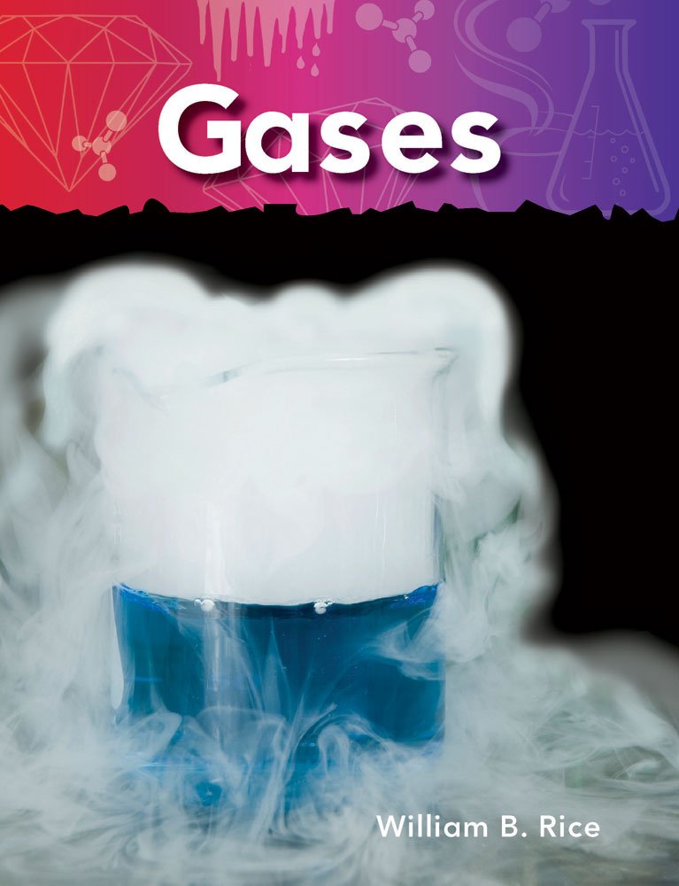 Amazon.com: Gases (Science Readers: A Closer Look): 9781433314162 ...
