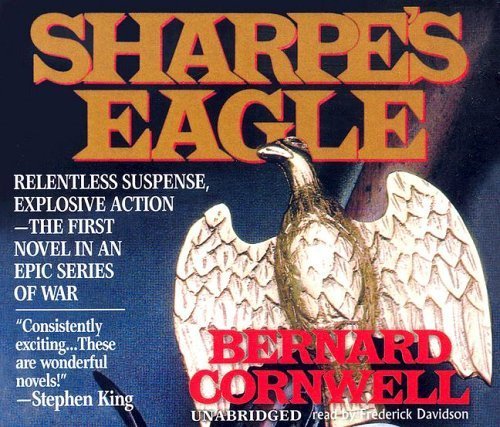 Amazon.com: Sharpe's Eagle: Richard Sharpe and the Talavara Campaign ...