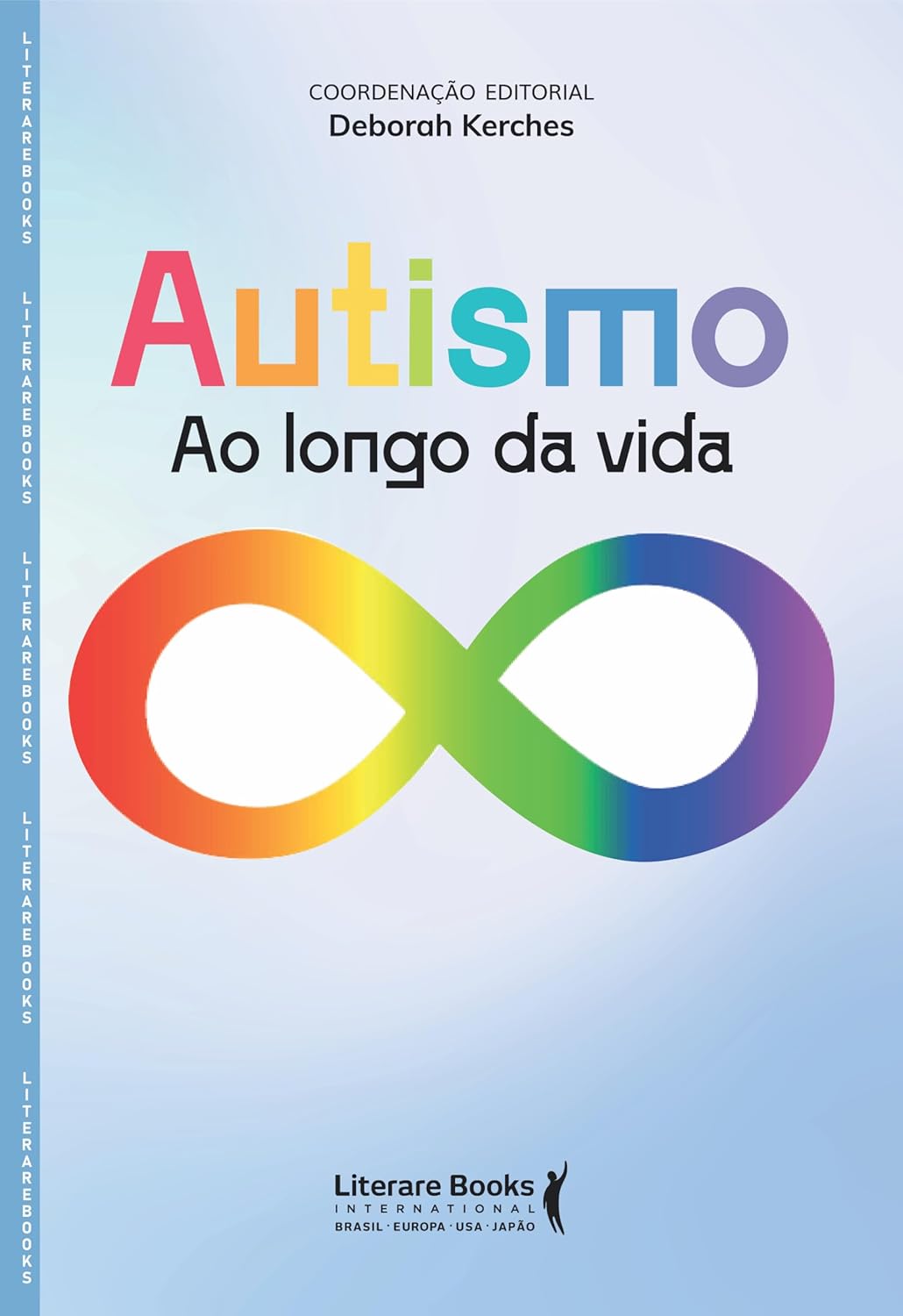 Autismo: ao longo da vida: Deborah Kerches: 9786559223503: Amazon.com ...