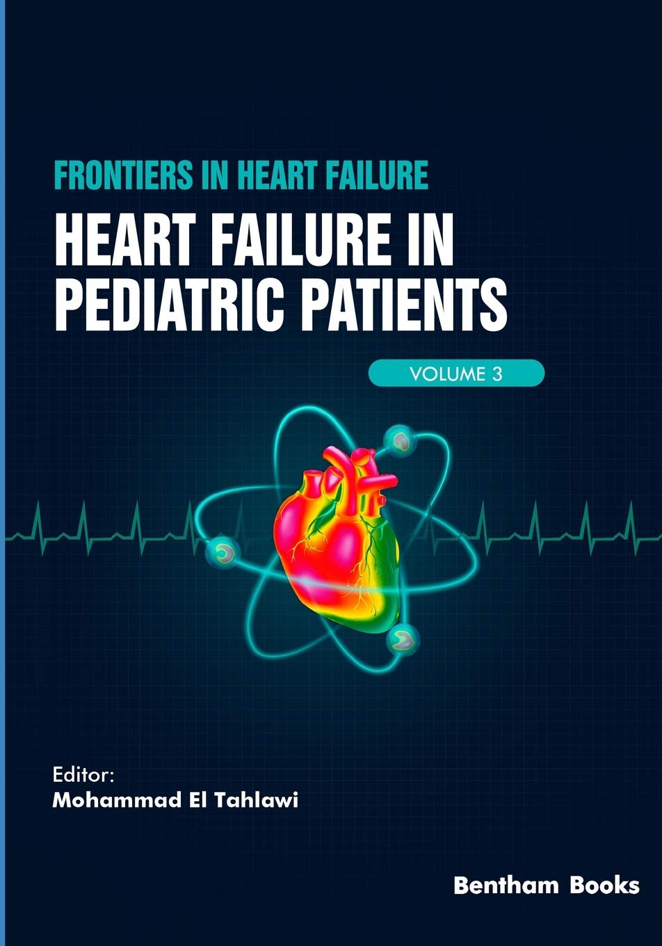 Heart Failure in Pediatric Patients (Frontiers in Heart Failure ...