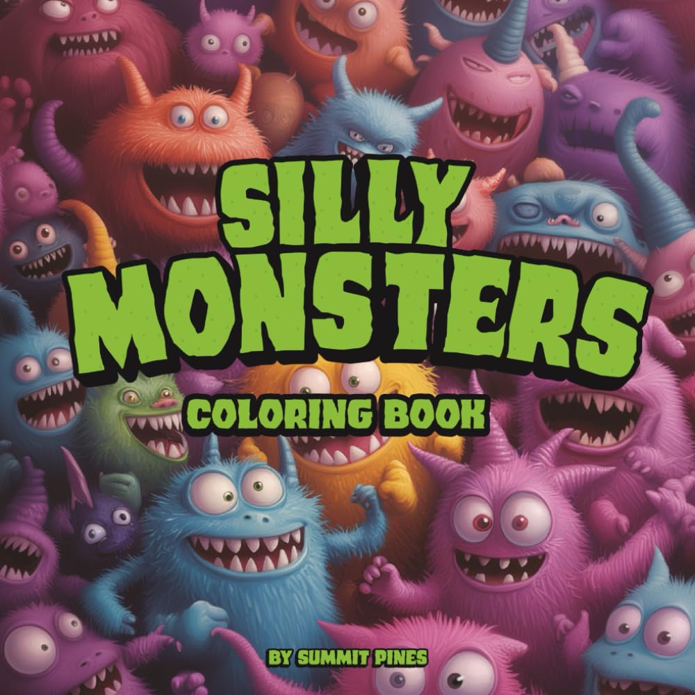 Amazon.com: Silly Monsters Coloring Book: Fun and Hilarious Coloring ...