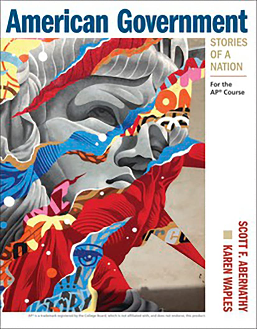 American Government: Stories of a Nation: For the AP Course: Abernathy ...