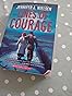 Lines of Courage: Nielsen, Jennifer A.: 9781338620931: Amazon.com: Books