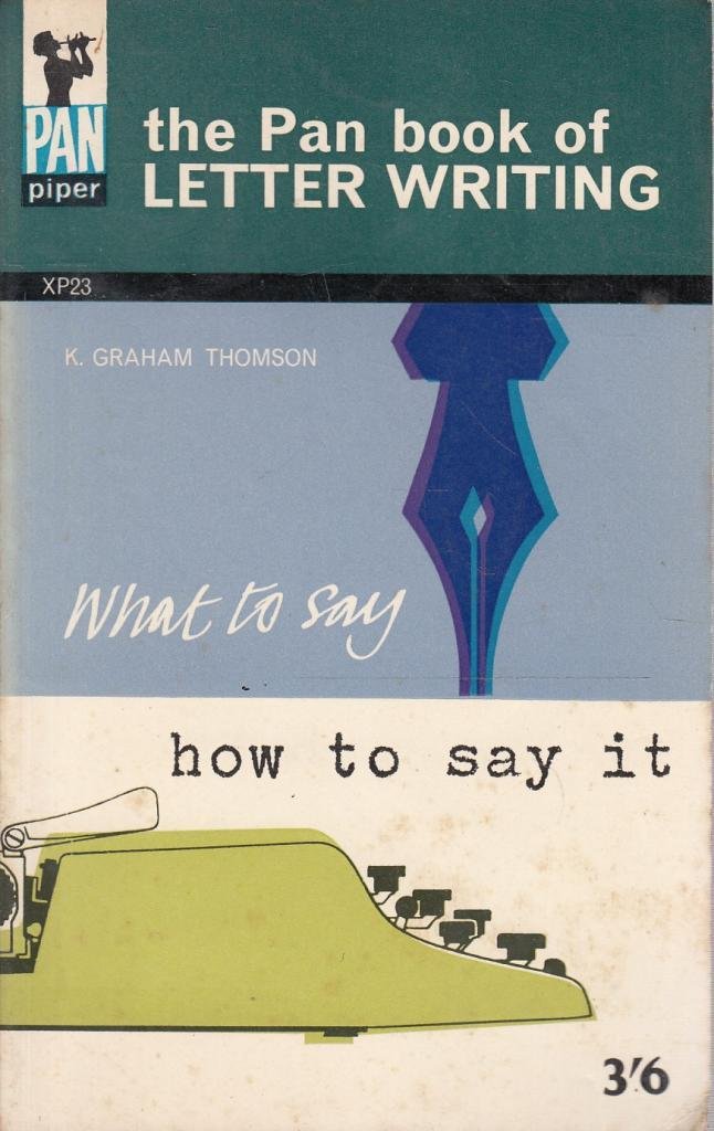 The Pan Book of Letter Writing (Pan Books. no. XP23.): Amazon.co.uk ...