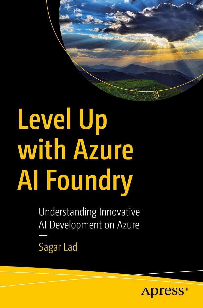 Level Up with Azure AI Foundry: Understanding Innovative AI Development ...