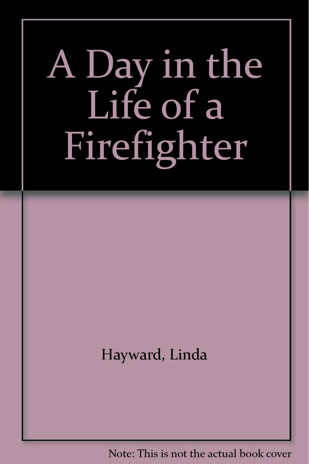 A Day in the Life of a Firefighter: Amazon.co.uk: 9781451764581: Books