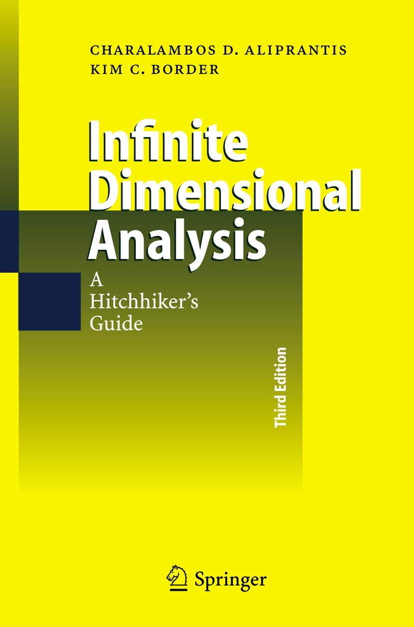 Buy Infinite Dimensional Analysis A Hitchhikers Guide Book Online At