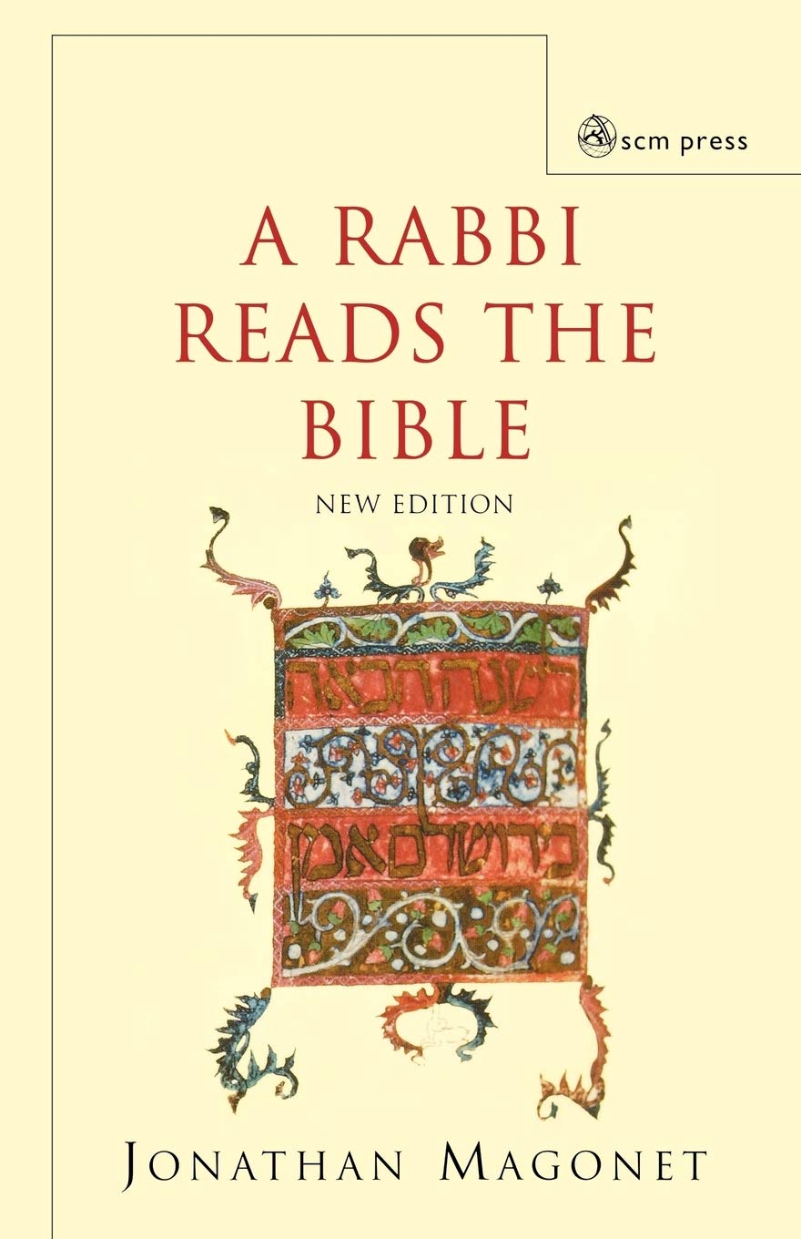 A Rabbi Reads the Bible: Magonet, Jonathan: 9780334029526: Amazon.com ...