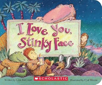 I Love You, Stinky Face : McCourt, Lisa: Amazon.in: Books