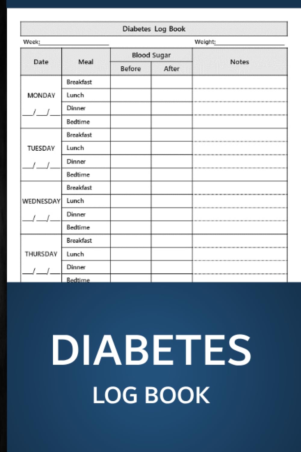 Diabetes Log Book: Simple Weekly Blood Sugar Diary for Record ...