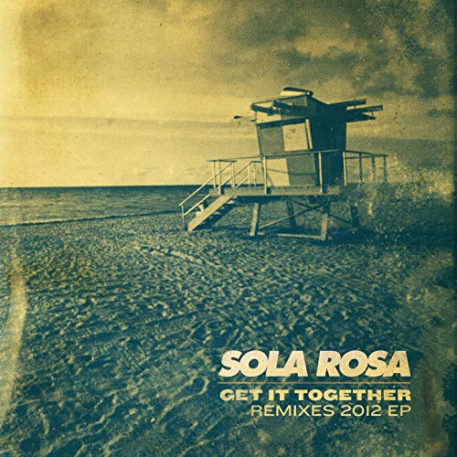 Amazon MusicでSola RosaのGet It Together (Remixes)を再生する